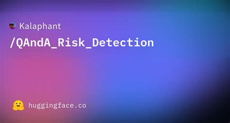 Kalaphant Qanda Risk Detection · Datasets At Hugging Face