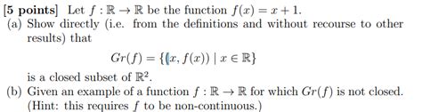 solved [5 points] let f r → r be the function f x x 1