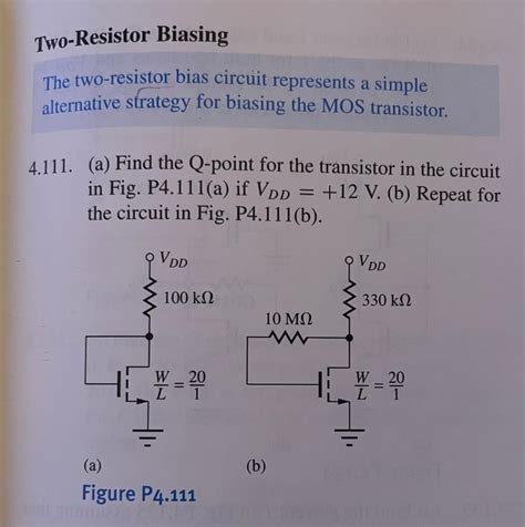 Solved Two Resistor Biasing The Two Resistor Bias Circuit Represents A Course Hero