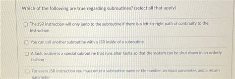 Solved Which Of The Following Are True Regarding