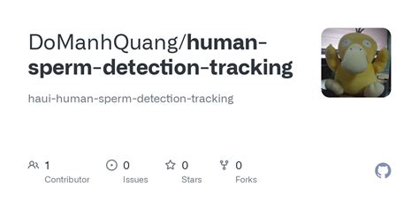github domanhquang human sperm detection tracking haui human sperm
