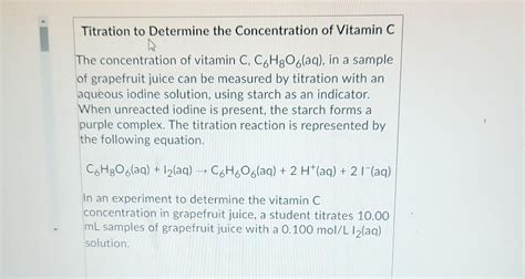 Solved Titration To Determine The Concentration Of Vitamin C
