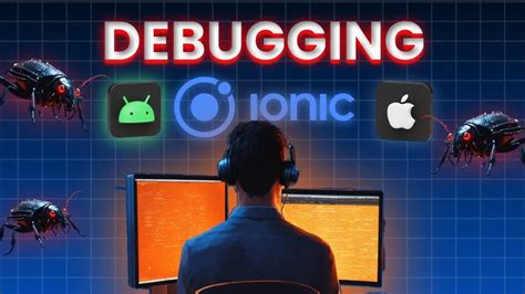 Debugging Ionic Apps On Android And IOS Update Coding Technyks