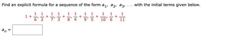 Solved Find An Explicit Formula For A Sequence Of The Form
