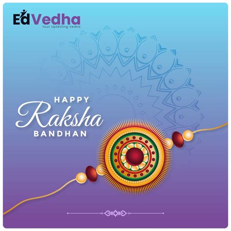 edvedha on linkedin edvedha rakshabandhan relationshipgoals value festival