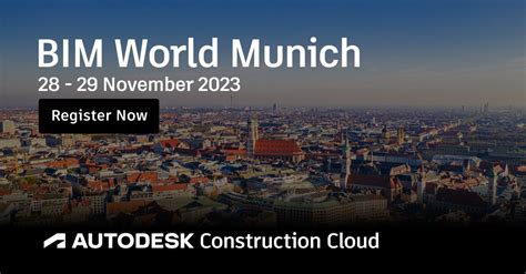 Autodeskconstructioncloud Bim Construction Bimworldmunich Contech Autodesk Construction Cloud