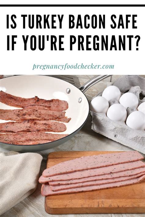 Can I Eat Turkey Bacon While Pregnant Captions Profile