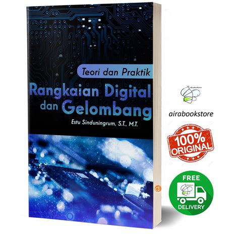 Jual Buku Teori Dan Praktik Rangkaian Digital Dan Gelombang Buku Original Shopee Indonesia