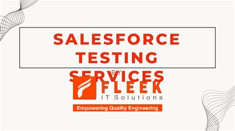 Ppt Salesforce Testing Services Powerpoint Presentation Free Download Id12256920