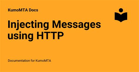 injecting messages using kumomta docs