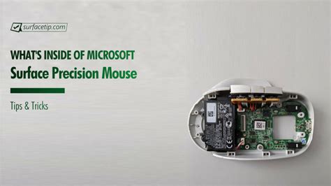 Whats Inside A Microsoft Surface Precision Mouse Surfacetip