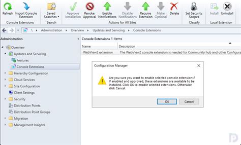 Manage SCCM Console Extensions Approve Install Uninstall