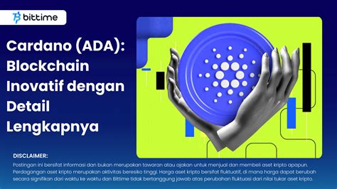 Cardano Ada Innovative Blockchain With Full Details Bittime