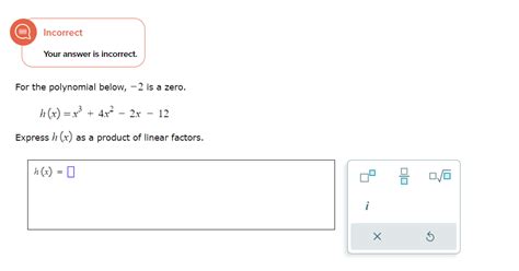 Solved For The Polynomial Below 2 Is A Zero Chegg Com