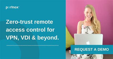 Portnox On Linkedin Secure Remote Access Through Vpn Vdi Teleworker Gateways And More From The…