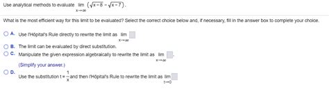 Solved Evaluate The Following Limit Or Explain Why It Does Chegg