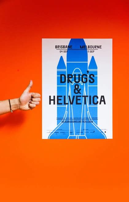 Asdf Sex Drugs And Helvetica Posters On Behance Savee