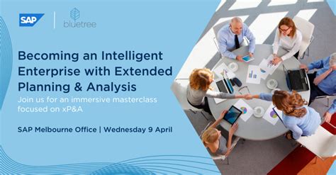 Becoming An Intelligent Enterprise With Extended Planning And Analysis Xpanda Bluetree