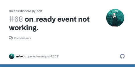 Onready Event Not Working · Issue 68 · Dolfiesdiscordpy Self · Github