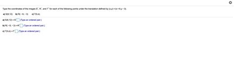 Solved Type The Coordinates Of The Images S R And T For Chegg Com