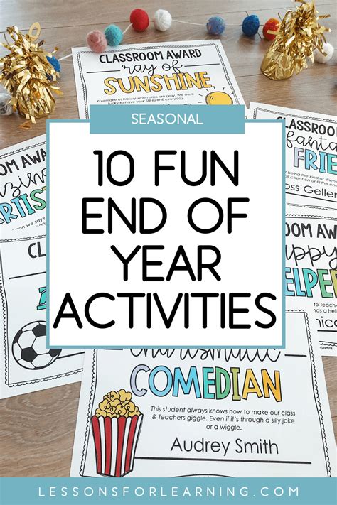 10 Fun End of Year Activities - Lessons for Learning