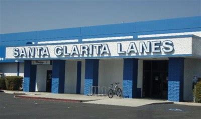 Santa Clarita Lanes Santa Clarita Ca