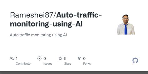 github rameshei87 auto traffic monitoring using ai auto traffic
