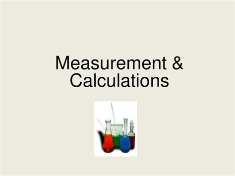 PPT Measurement Calculations PowerPoint Presentation Free Download ID 5578459