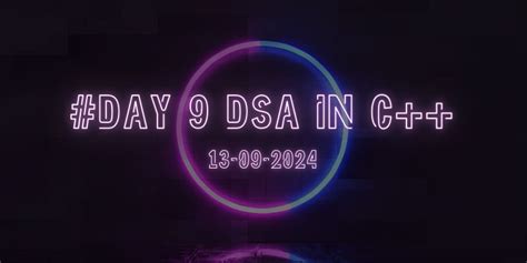 Biswajit Mahanty On Linkedin Day Cpp Dsa Codingjourney