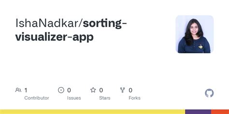 GitHub IshaNadkar Sorting Visualizer App