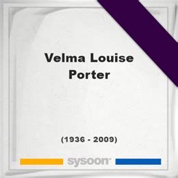 Velma Louise Porter 1936 2009 73 Grave 62146388