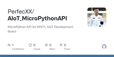 GitHub PerfecXX AIoT MicroPythonAPI MicroPython API For KMITL AioT Development Board