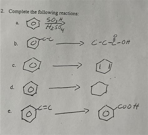 Complete the following reactions:a. िSO3HH2SO4c.d.e. | Chegg.com