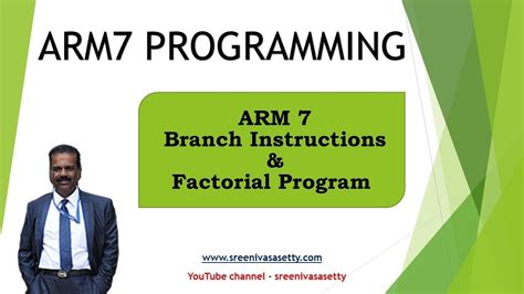 Arm7 Lecture 9 Branch Instructions And Factorial Program Youtube