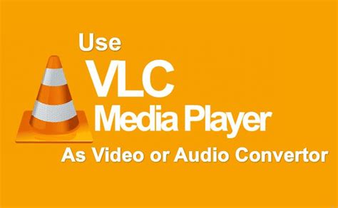 Vlc Converter To Mp Archives H S Media