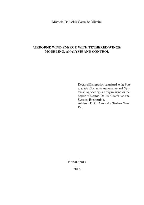 Pdf Airborne Wind Energy With Tethered Wings Modeling Analysis And