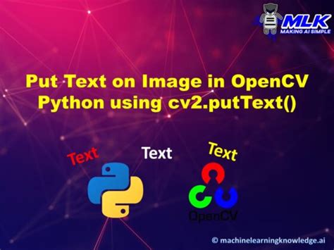 Put Text On Image In OpenCV Python Using Cv PutText With Examples MLK Machine Learning