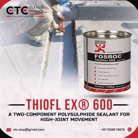 Fosroc® Thioflex® 600 Gun Grade Durable Joint Sealing Classic