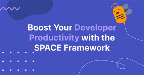 Boost Your Developer Productivity With The SPACE Framework LinearB Blog