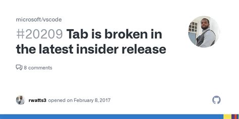 Tab Is Broken In The Latest Insider Release · Issue 20209 · Microsoftvscode · Github