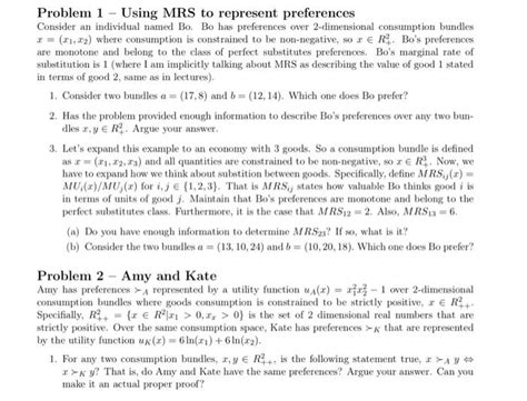 Solved Problem 1 Using MRS To Represent Preferences Chegg Com