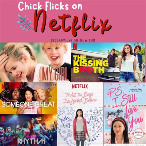 15 Chick Flicks On Netflix What To Watch Guide