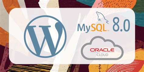 mysql 8 0 innodb replicaset with wordpress in oci part ii lefred