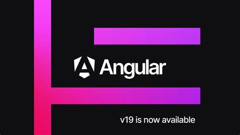 Ibrahim A Hussein On Linkedin Angular 19 Is Available A Few Months