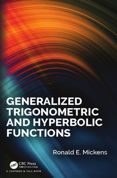 Pdf Generalized Trigonometric And Hyperbolic Functions