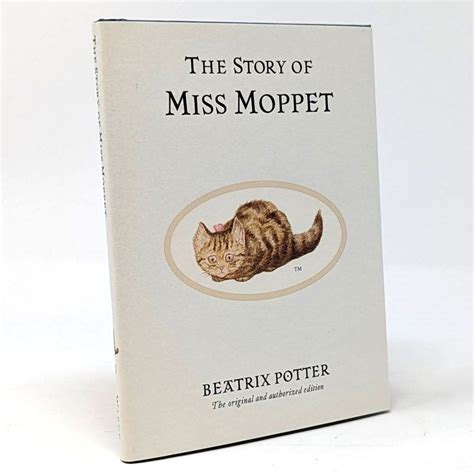 The Story Of Miss Moppet Potter Beatrix