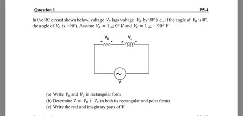 Solved Question In The Rc Circuit Shown Below Voltage Vc Chegg Com