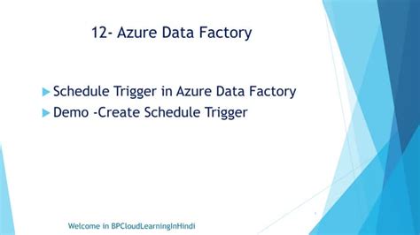 12 Schedule Trigger In Azure Data Factorypptx Cloud Computing