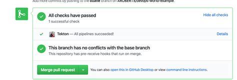 Deleting The Pipelinerun Causes Pull Request Status To Be Successful · Issue 395 · Tektoncd