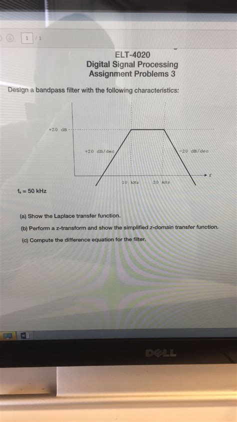 Solved Design A Bandpass Filter With The Following